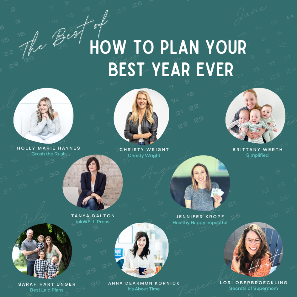 The Best of...How to Plan Your Best Year Ever - Secrets of Supermom