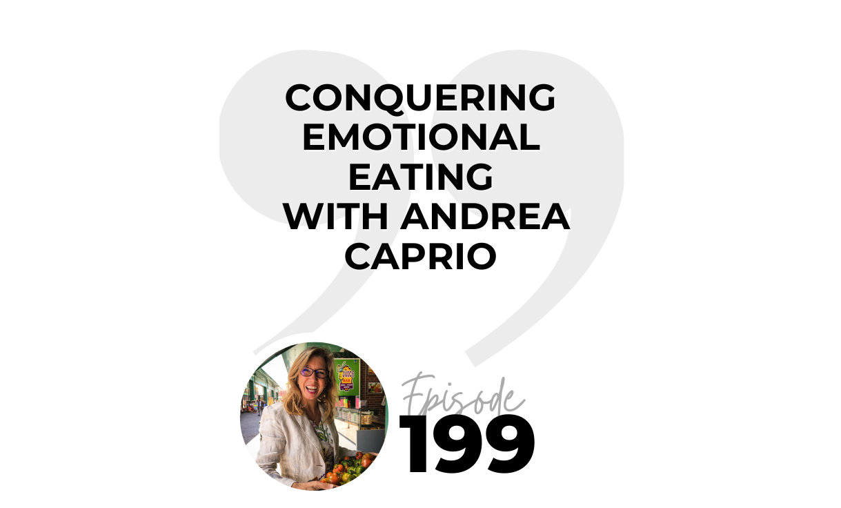 Conquering Emotional Eating with Andrea Caprio - Secrets of Supermom